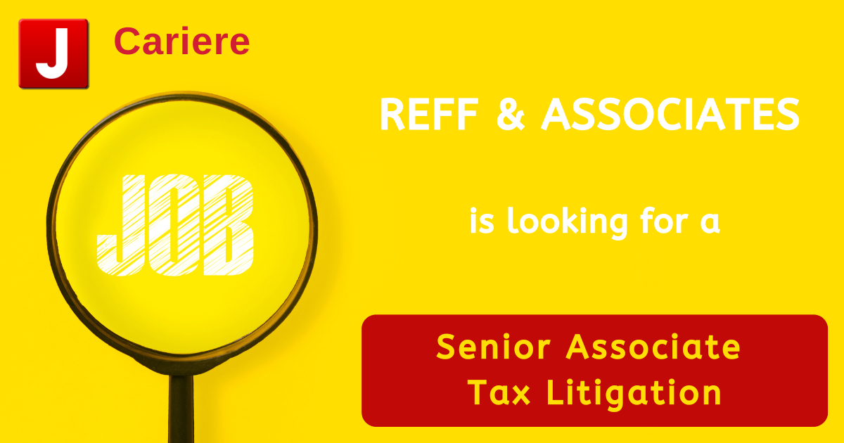 REFF & ASSOCIATES is looking for a Senior Associate | Tax Litigation ...